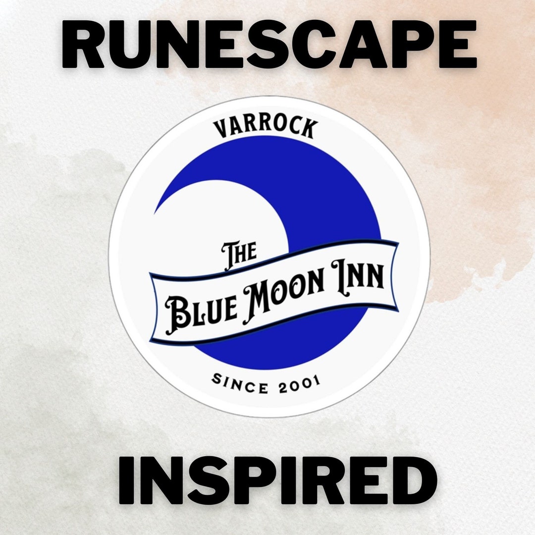 Runescape Kiss Cut Vinyl Sticker Blue Moon Inn Decal Gift for OSRS ...