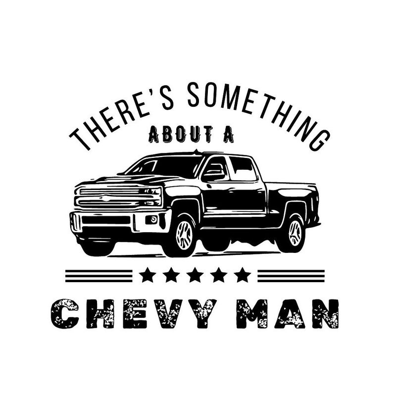 Chevy Man. Pick up Truck SVG. Cricut. Country. Silverado. Pickup Man ...