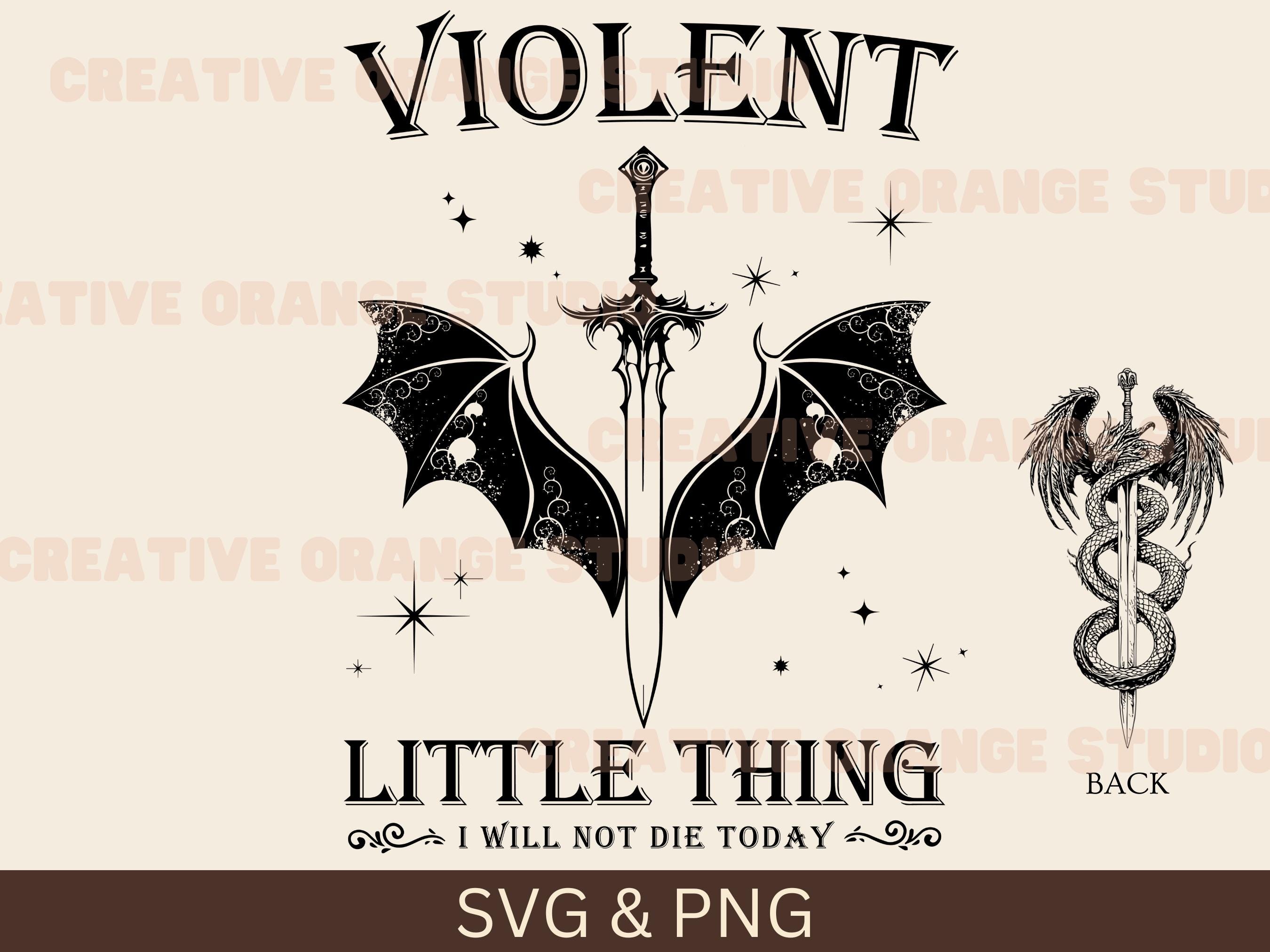 Violent Little Thing , Fourth Wing SVG, PNG Fourth Wing , PNG Fourth ...