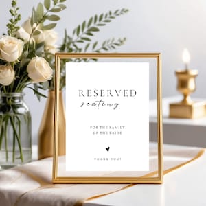 Reserved Seating Sign Template, Wedding Reserved for Bride Signage ...