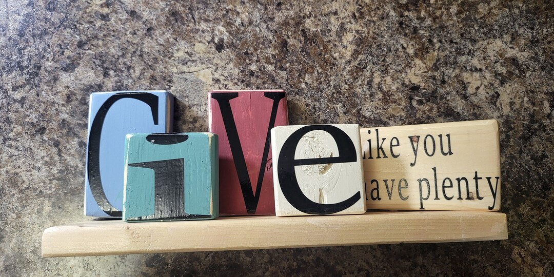 Give Inspirational Wooden Stand up Sign - Etsy