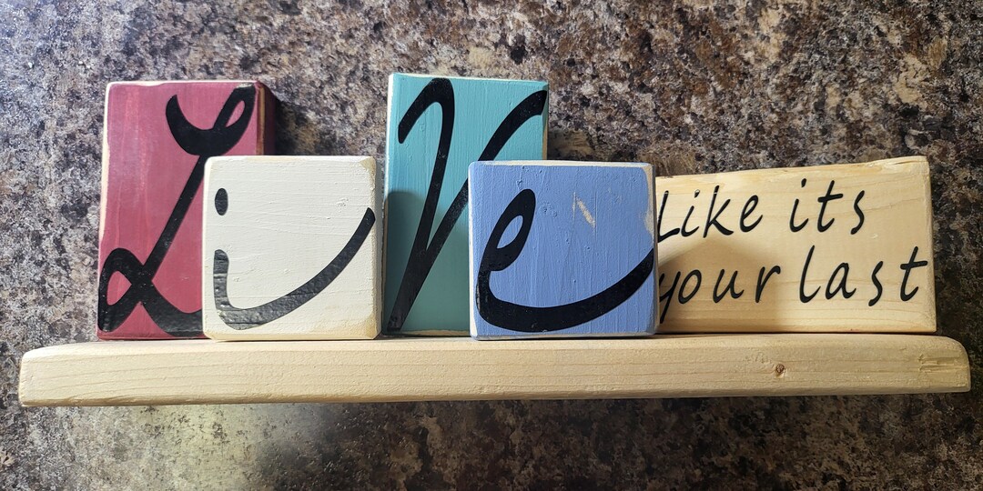 Live Inspirational Wooden Stand up Sign - Etsy