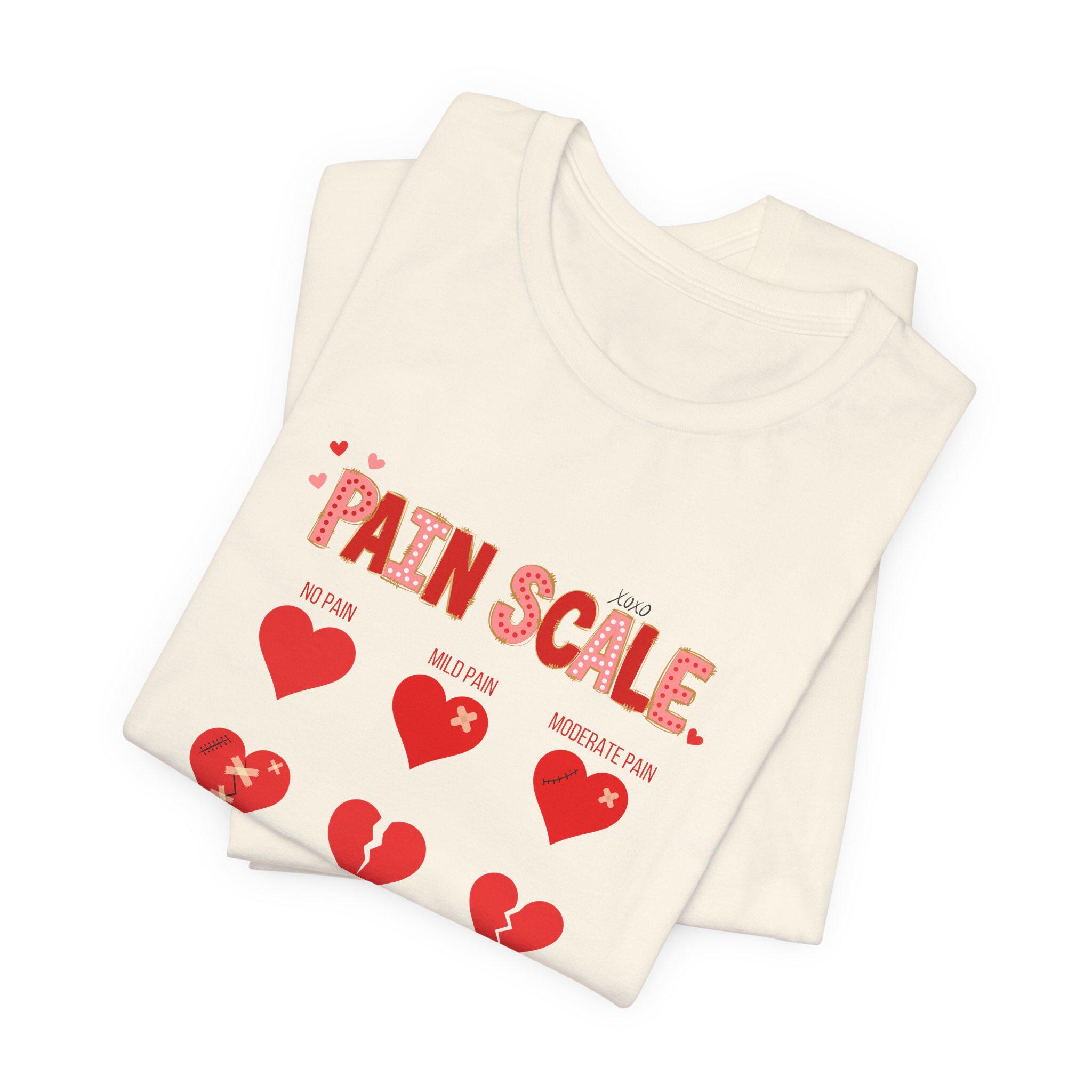 Funny Pain Scale Shirt, Valentine's Nurse T-shirt, Funny Valentines Tee ...