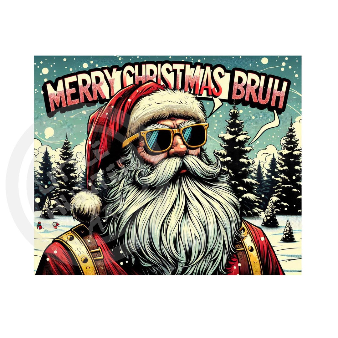 Merry Christmas Bruh Png, Santa Claus Png, Christmas Png, Digital ...