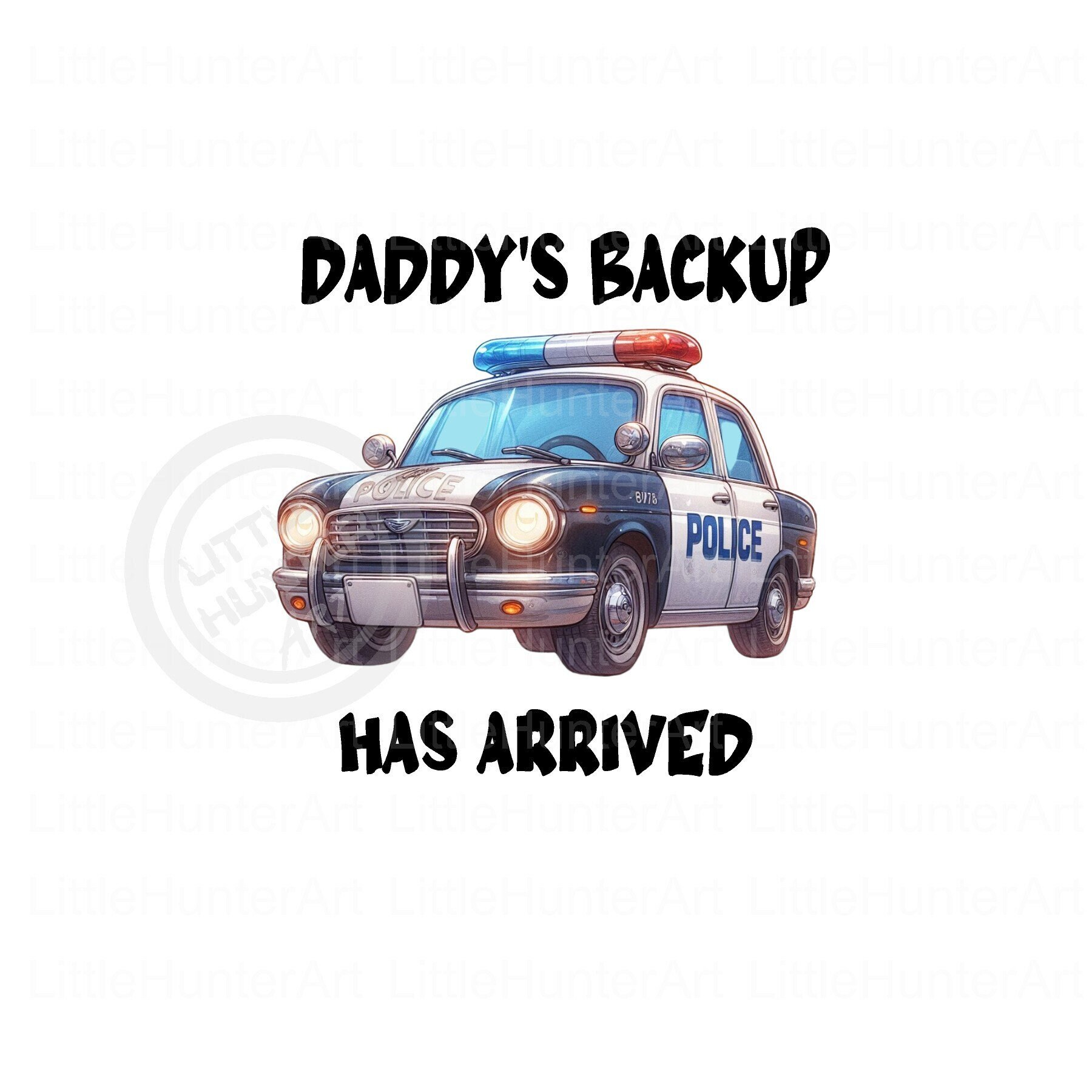 Daddy's Backup Png, Police Png, Law Enforcement Png, Digital Download ...