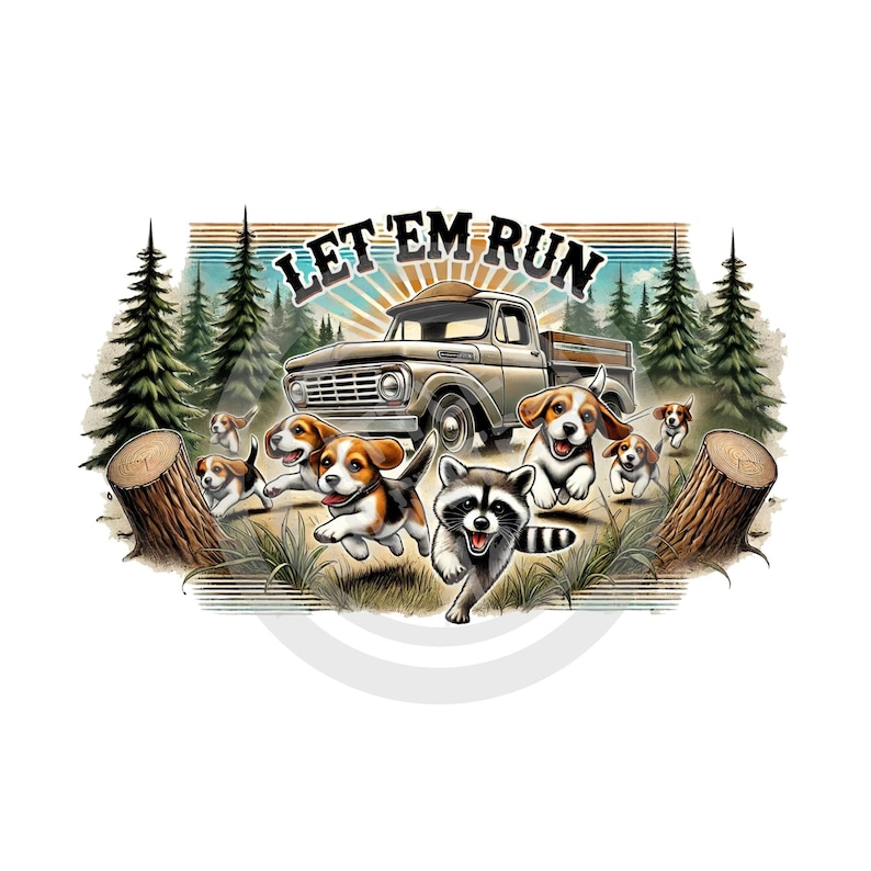 Let 'em Run Png, Coon Hunter Png, Hunting Png, Coon Hunting Png ...