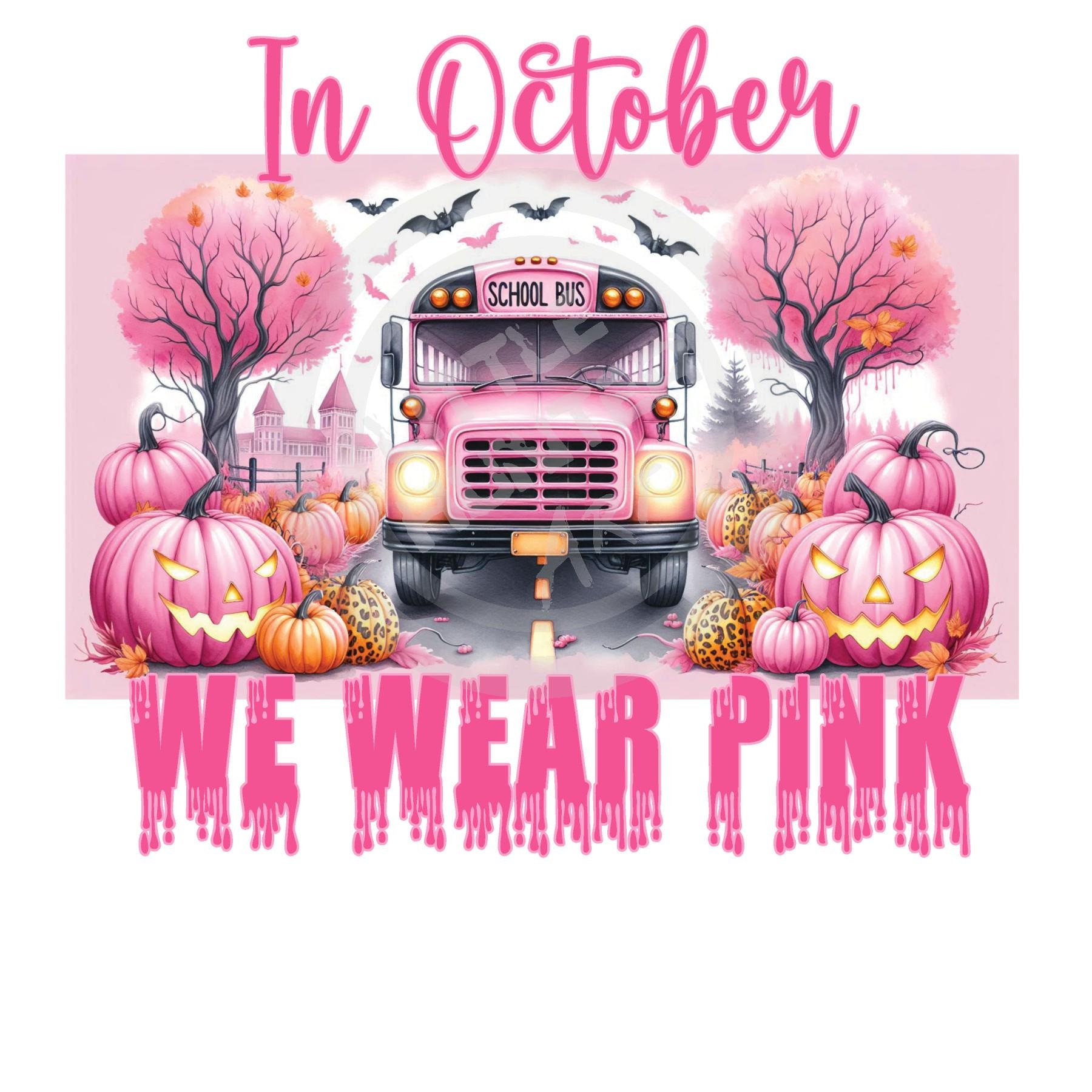We Wear Pink Png, Pink School Bus Png, Breast Cancer Awareness Png, Digital Download ...