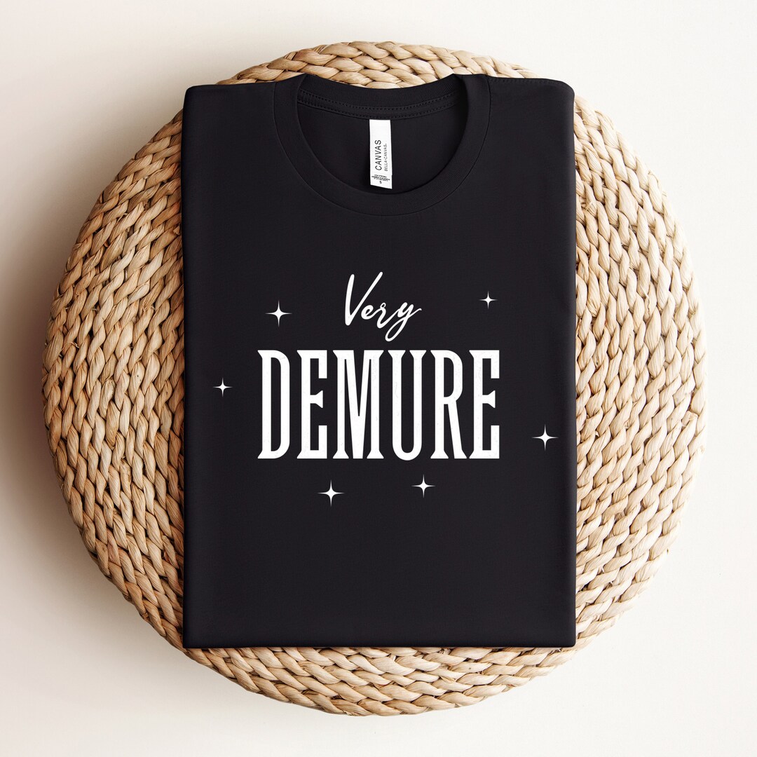 Very Demure Very Mindful Shirt, Viral Trending Cutesy Shirt, Meme Shirt ...