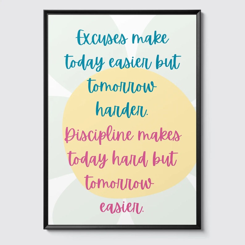 Excuses X Discipline Poster Minimalist Motivation Motivational Hard ...