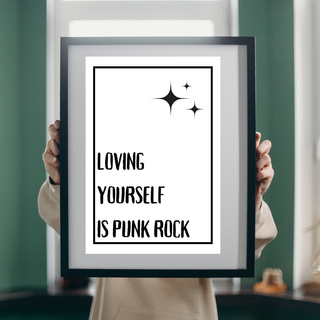 Loving Yourself is Punk Rock Poster Digital Download - Etsy