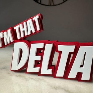 I'm That Delta Desk Sign Great Gift for Members of Delta Sigma Theta - Etsy