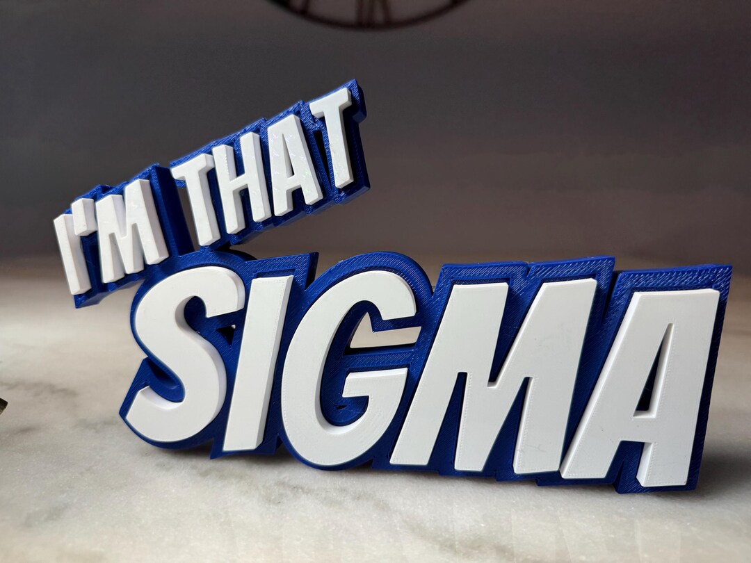 I'm That Sigma Desk Sign Perfect Gift for A Man of Phi Beta Sigma ...