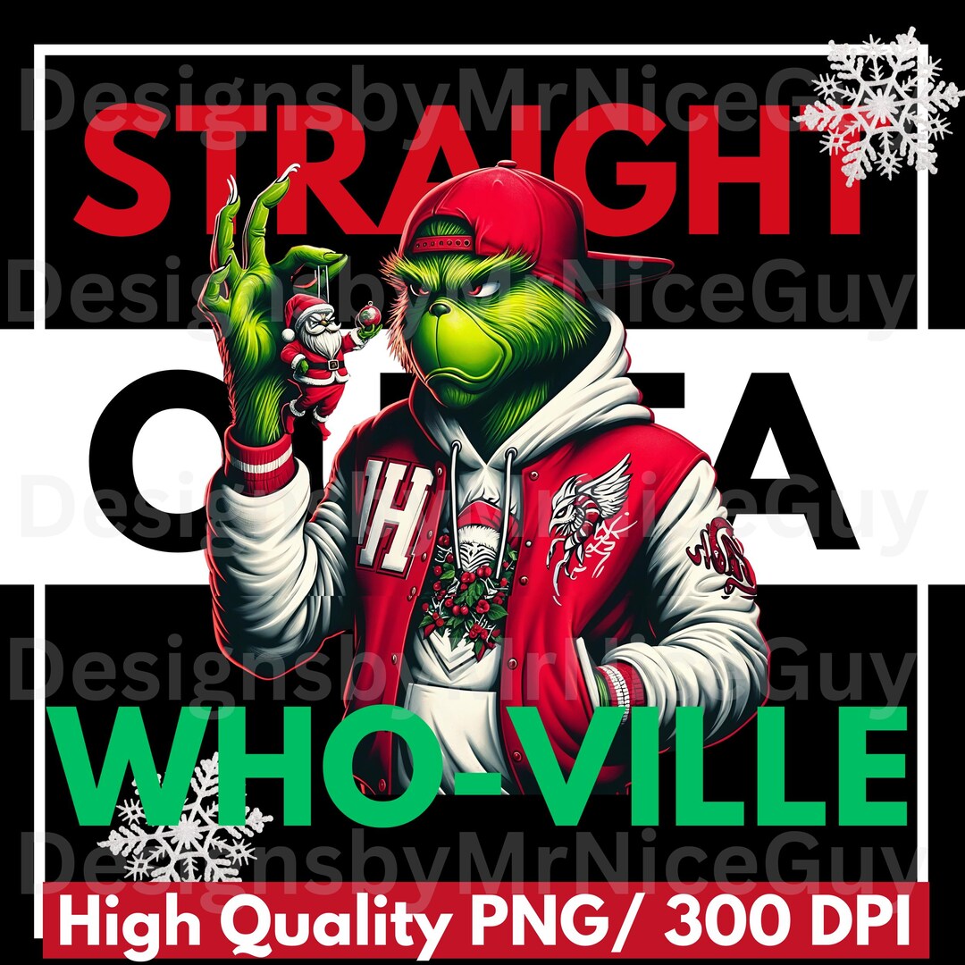 Gangsta Grinch Christmas PNG, Who-ville Holiday Design (digital ...