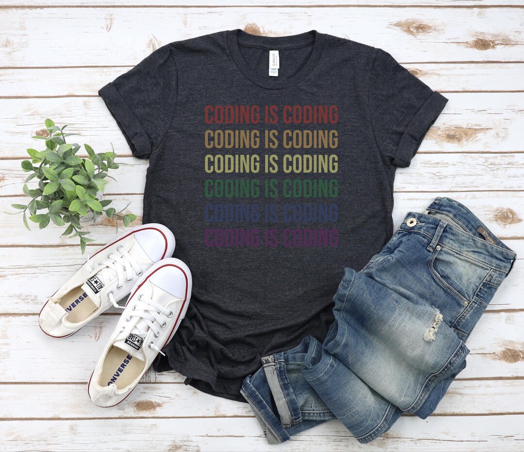 Coding is Coding Funny Programmer Shirt, Coding Gifts, Programming ...