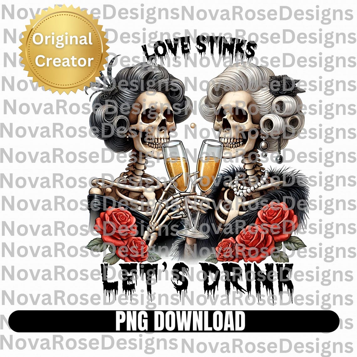 Love Stinks Lets Drink Png, Skeleton Png, Fun Girl Png, Shirt ...