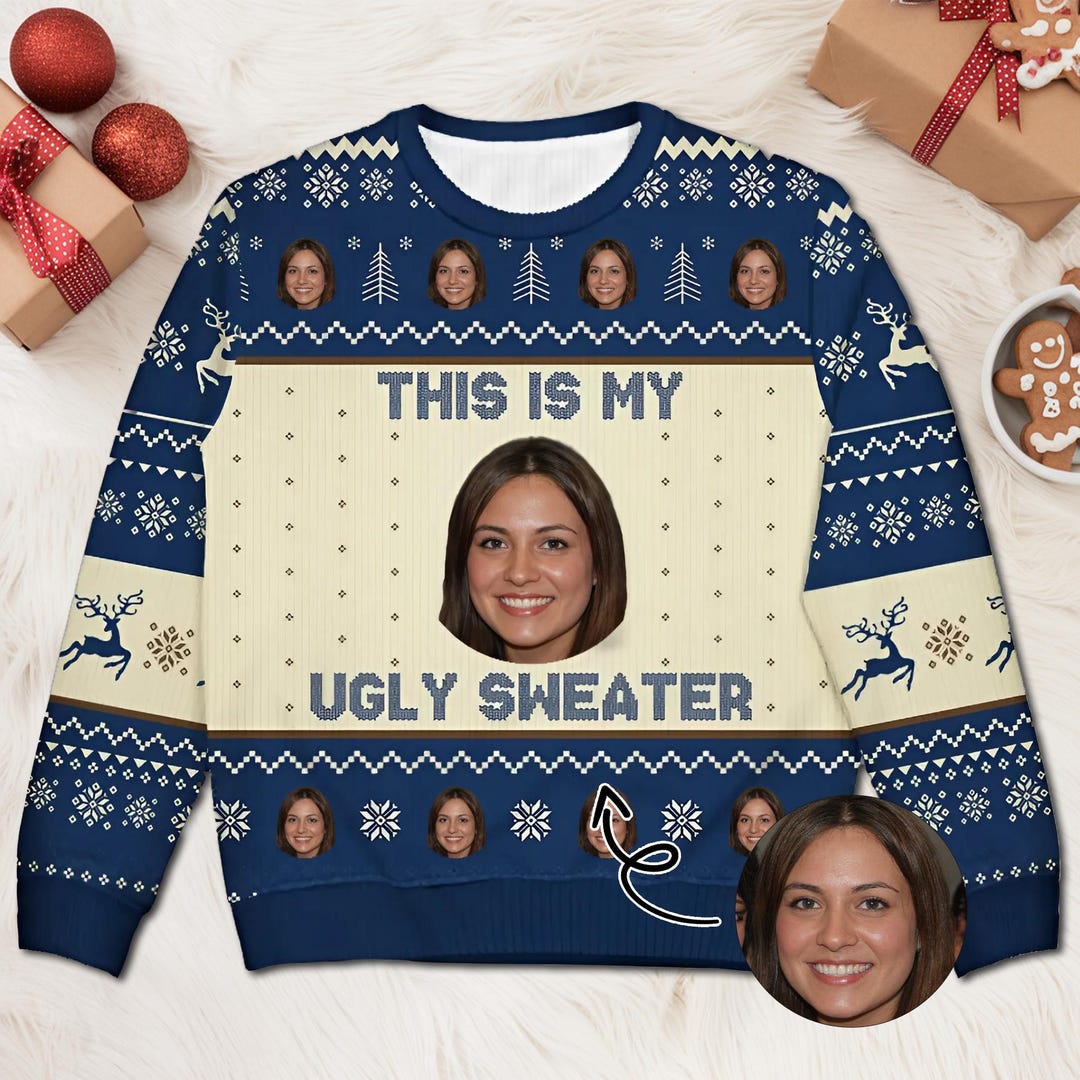 This is My Ugly Sweater Personalized Photo Christmas Ugly Sweater ...
