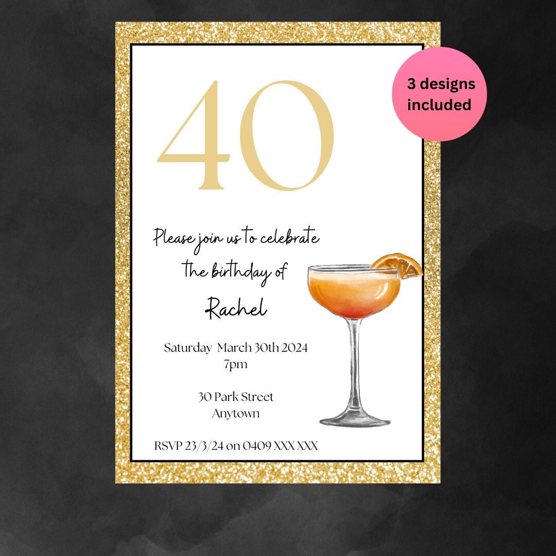 40th Birthday Invitation Cocktail Theme Champagne Theme Party ...