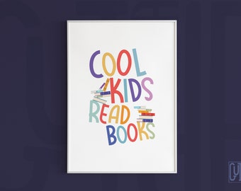 COOL Kids Read Books, Read Quote Sign, Book Lover Gift, Kids Wall Decor ...