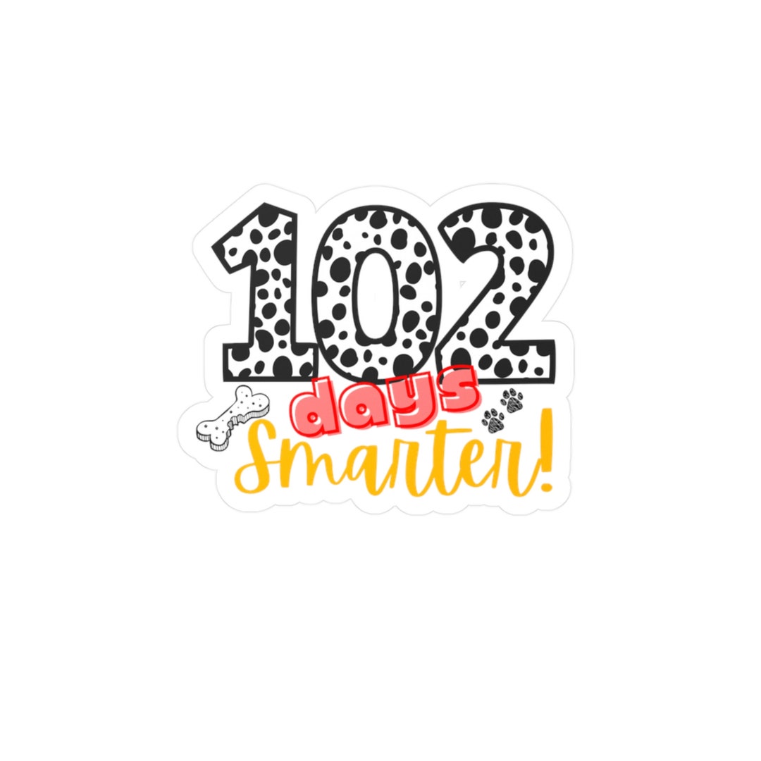 102 Days Smarter Sticker - Etsy