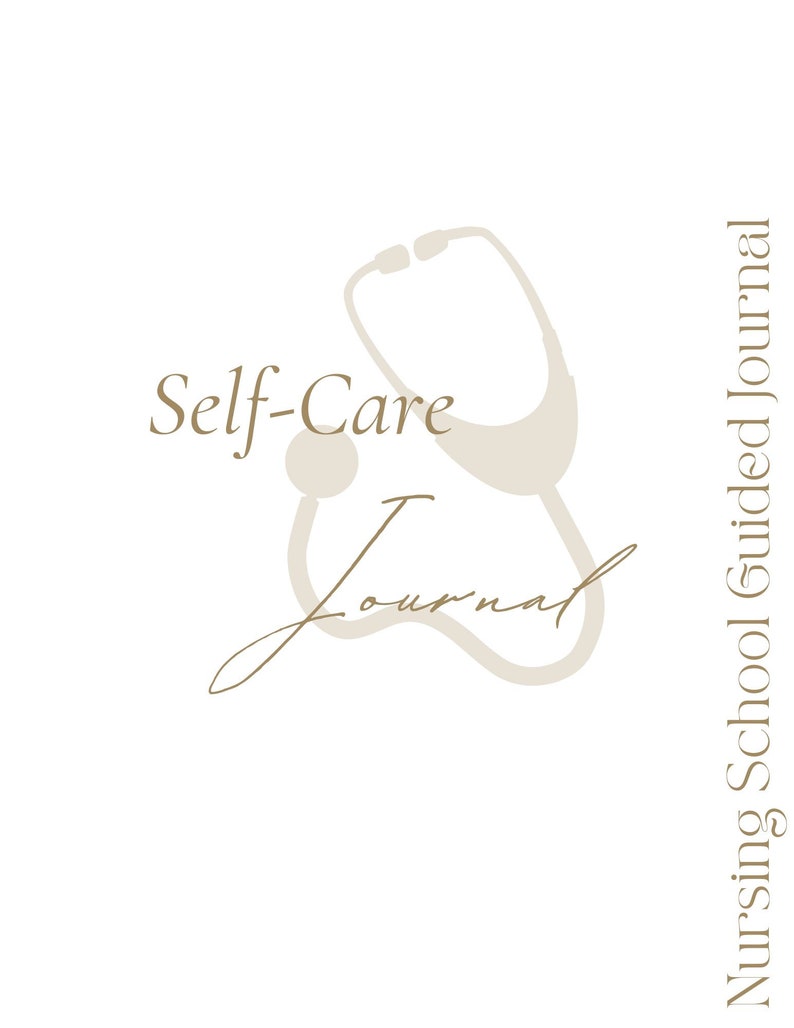 SELF-CARE JOURNAL Digital Guided for Nursing Students, Nurses | Self ...