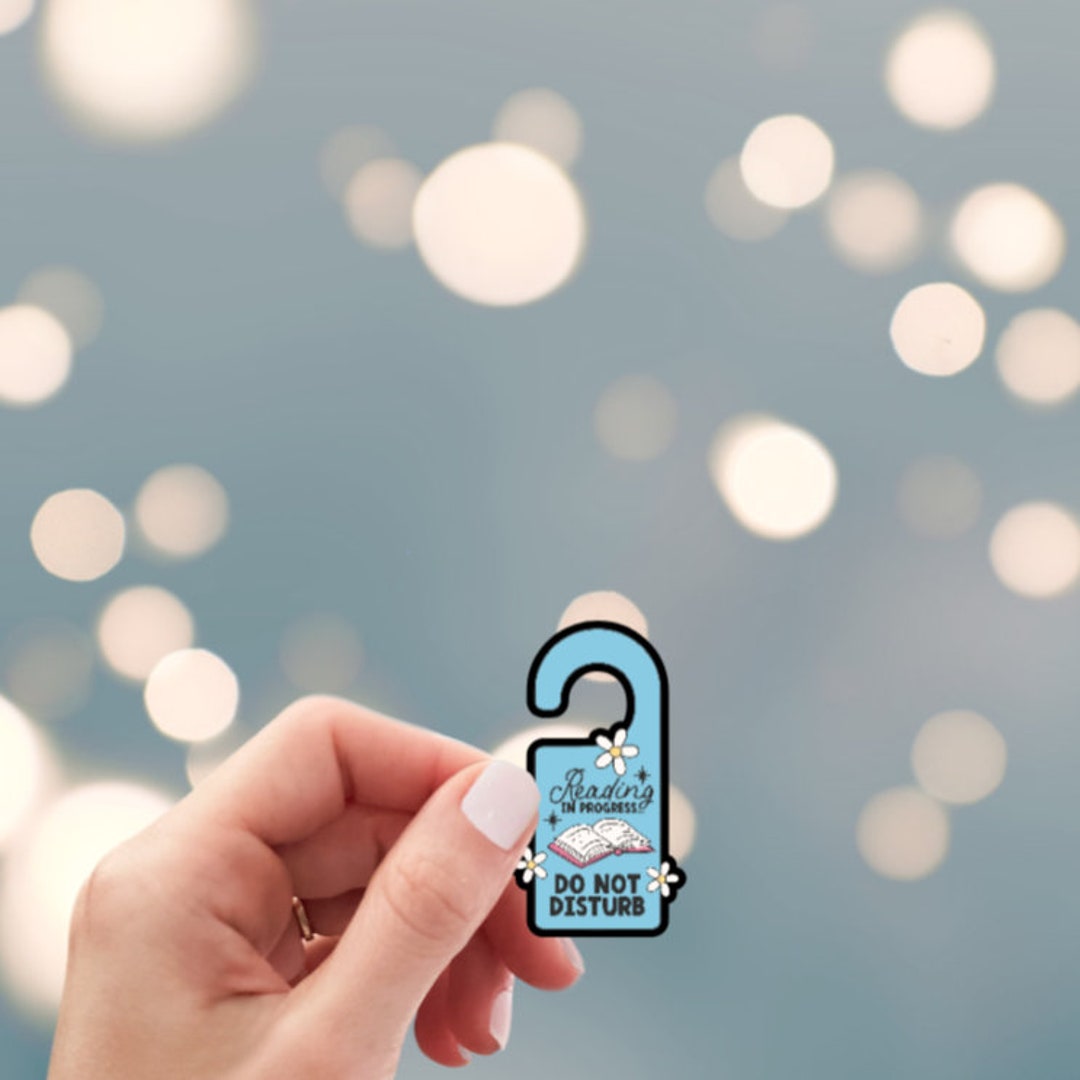 Do Not Disturb Sticker, 3 Sizes to Choose From, Bookish Sticker, Kindle ...