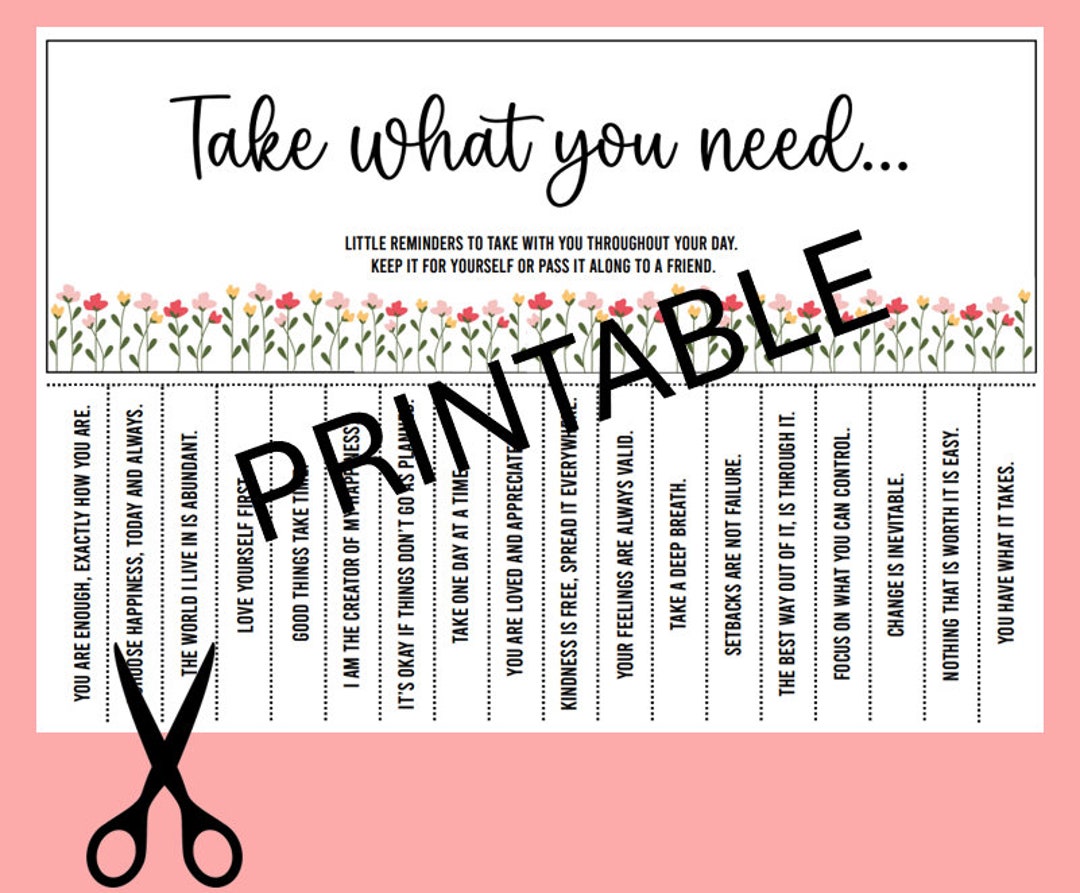 Take What You Need | Positive Reminders and Affirmations | PRINTABLE - Etsy