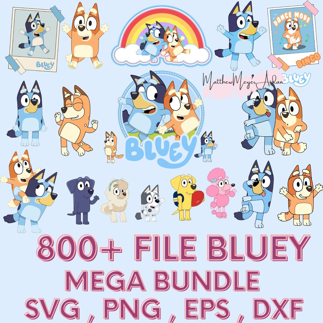 800 Mega Blueyy Bundle, Blueyy Cut Files for Cricut, Blueyy Clipart, Blueyy and Biingo, Blueyy ...