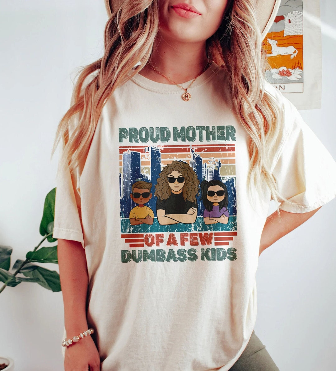 Custom Funny Mom Tshirt, Proud Mother of A Few Dumbass Kids, Funny Gift ...
