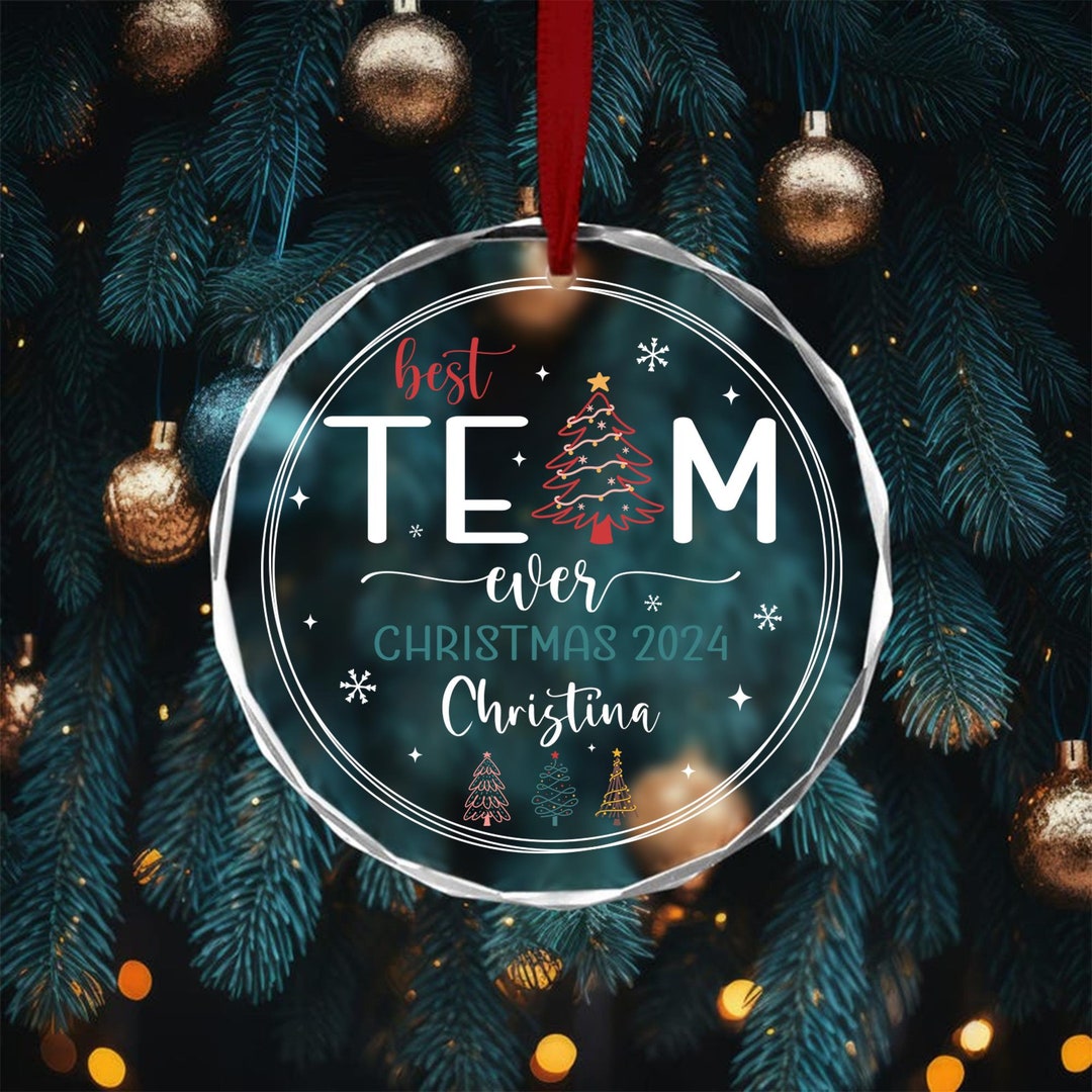 Best Team Ever Christmas Ornament,custom Corporate Gifts Ornament ...