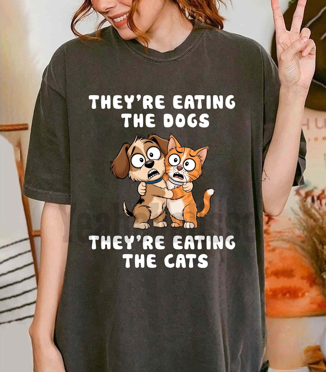 They're Eating the Dogs They're Eating the Cats T-shirt, Funny ...