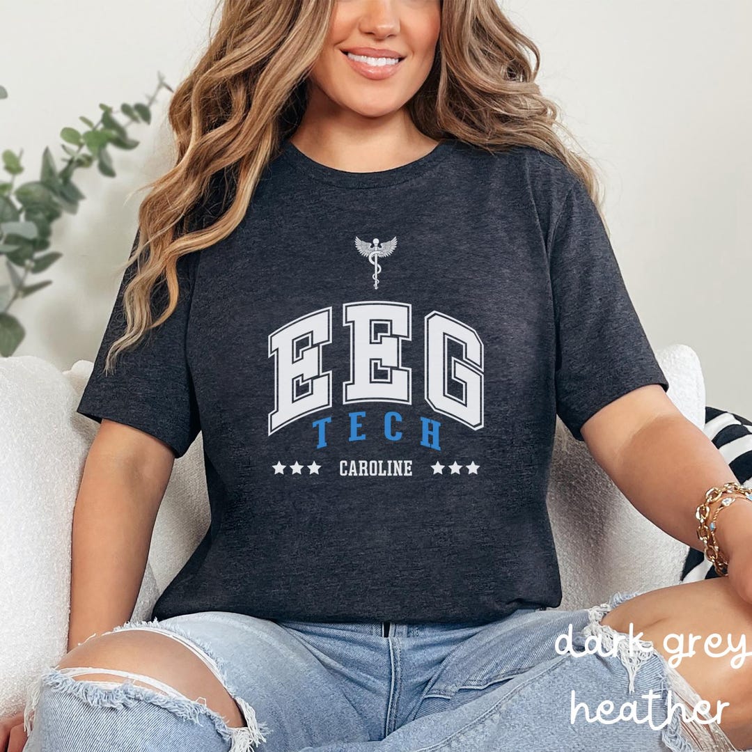 Personalized EEG Tech Shirt, Custom EEG Shirt, EEG Tech Gift ...