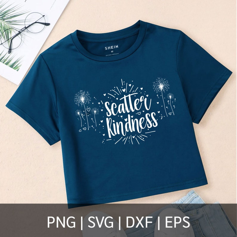 Scatter Kindness Dandelion SVG, Flower SVG, Positive Quote SVG for ...
