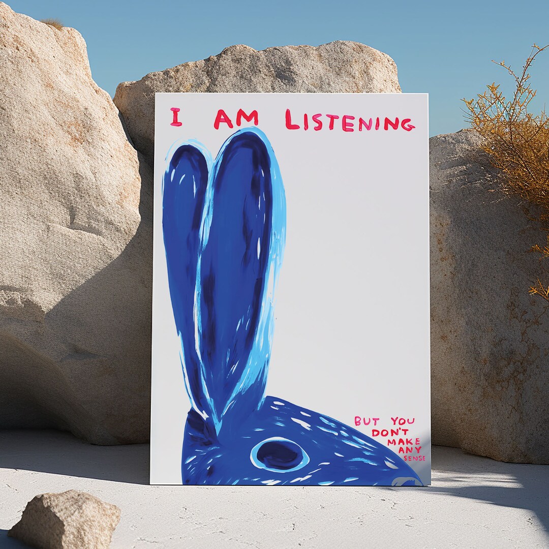 David Shrigley I Am Listening Poster Prints, Aestetic Wall Art ...