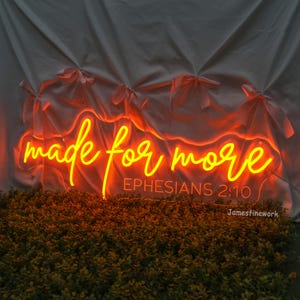 Made for More Neon Sign, Jesus Inspiring Neon Light, Mindfulness Quote ...