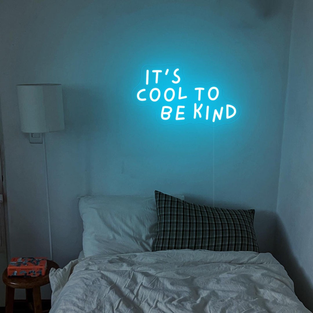 It's Cool to Be Kind Neon Sign, Positive Affirmation Neon, Kids Wall ...