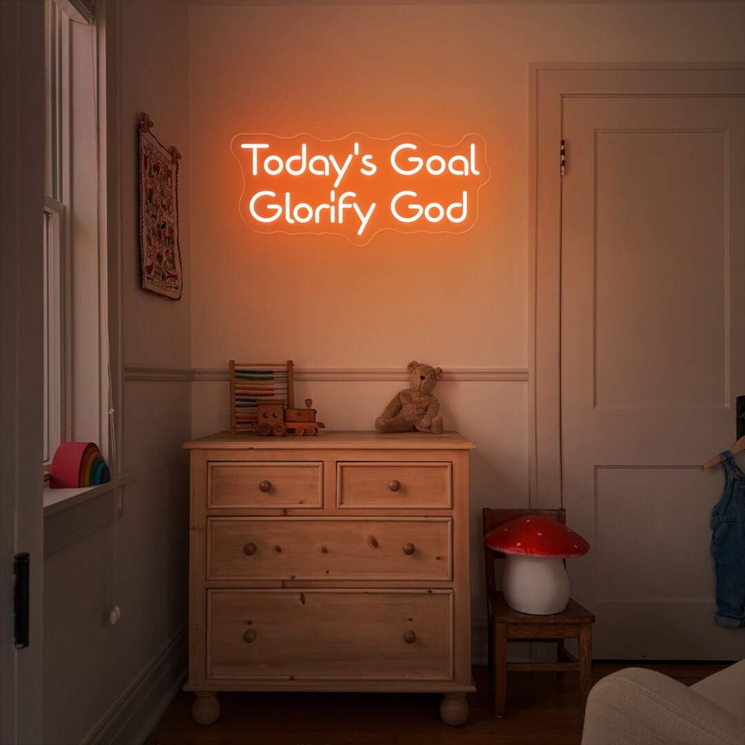 Today's Goal: Glorify God Neon Sign, Christian Home Decor, Religious ...