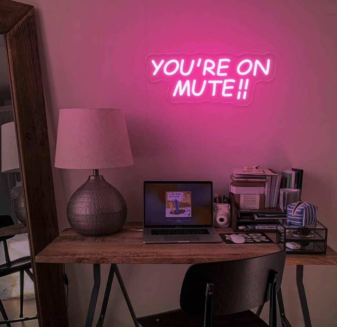 You're on Mute Neon Sign, Office Meeting Neon Light, Work Office Light ...