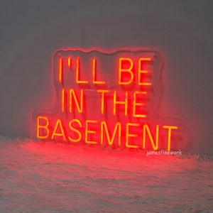 I'll Be in the Basement Neon Sign, Custom Neon Sign, Utube Music Decor ...
