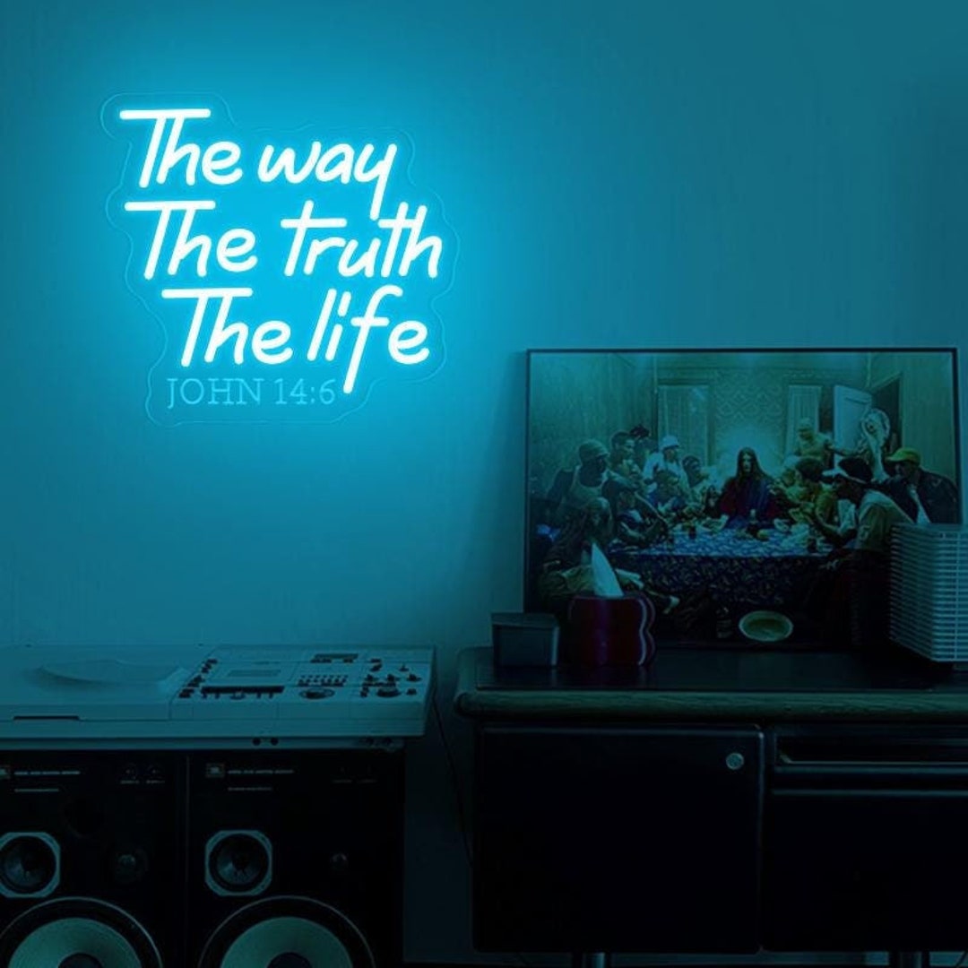 The Way the Truth the Life Neon Sign, Christian Jesus Neon Decor, Bible ...