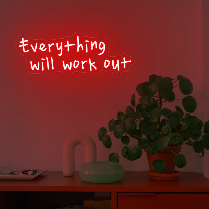 Everything Will Work Out Neon Sign, Motivational Wall Art, Positive ...