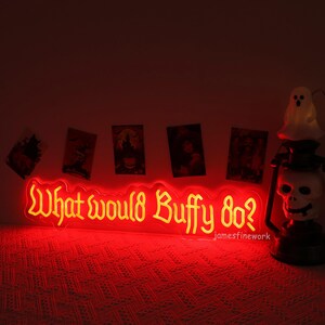 What Would Buffy Do Neon Sign, Buffy the Vampire Neon Light, Vampire ...