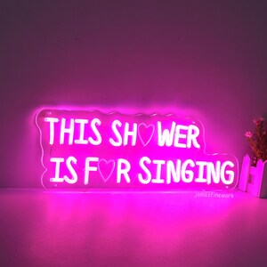 This Shower is for Singing Neon Sign, Cute Bathroom Decor, Aesthetic ...