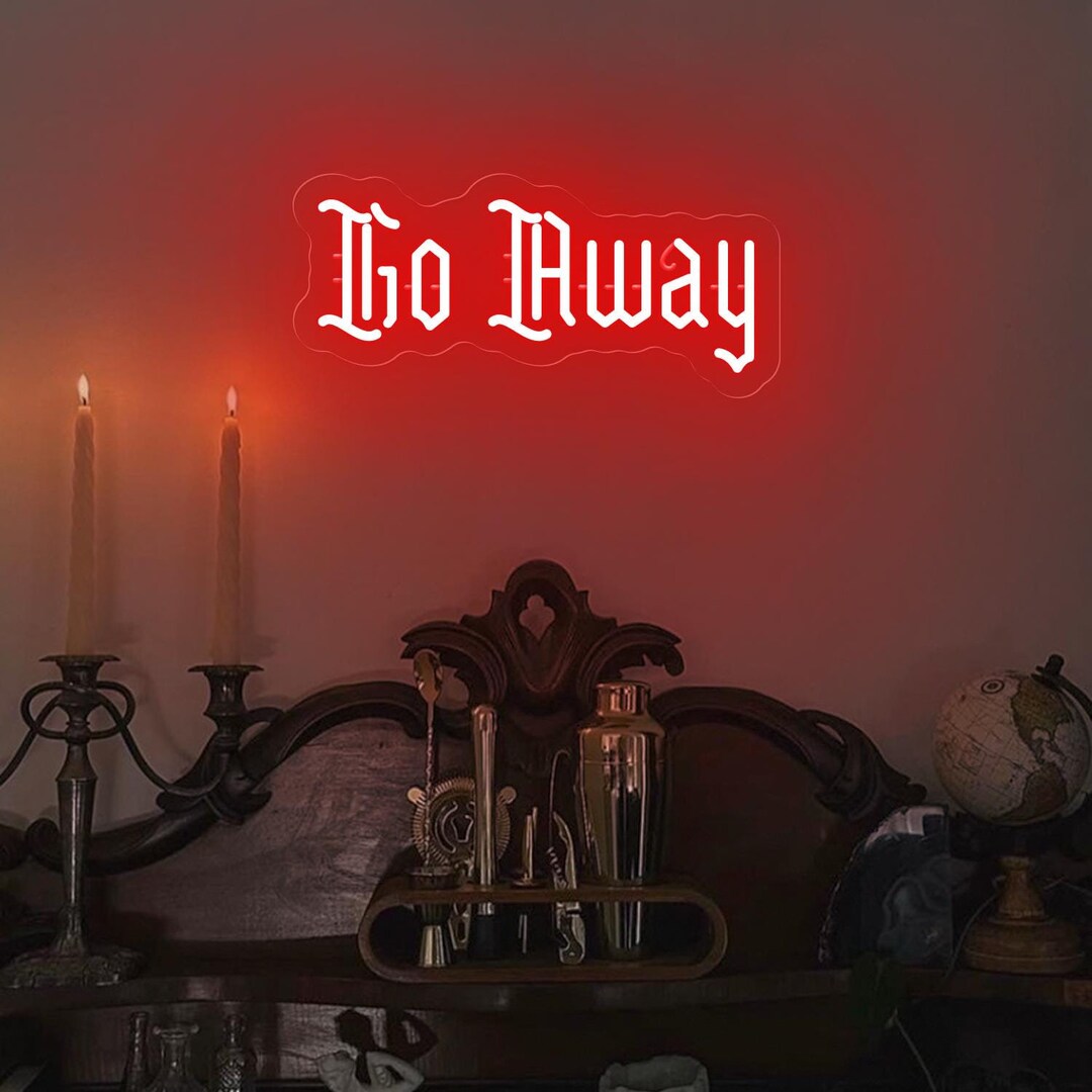 Go Away Neon Sign, Funny Welcome Neon Light, Goth Wall Art, Dark Home ...