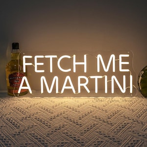 Fetch Me A Martini Neon Sign,espresso Martini LED Decor,tini Time Wall ...
