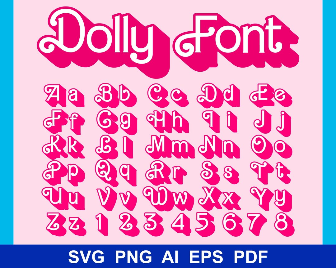 Dolly Font Bundle, Svg, Png, Pdf, Ttf, Otf, Movie Font, Alphabet ...