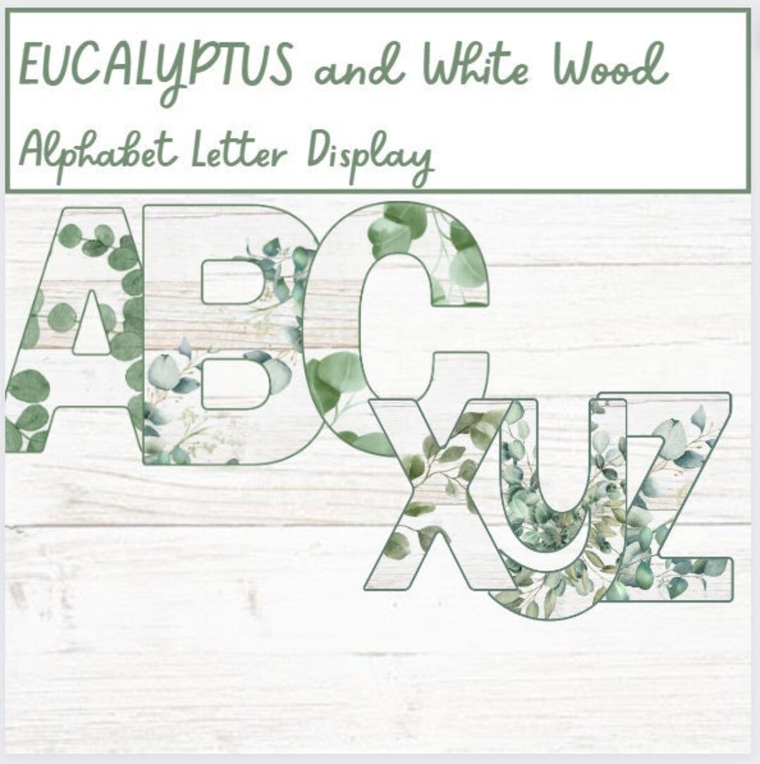 Eucalyptus and White Wood Classroom Display Alphabet - Etsy