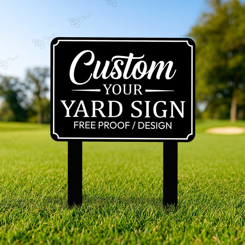 Custom Yard Sign With Stake, Personalized Metal Lawn Sign, Outdoor ...
