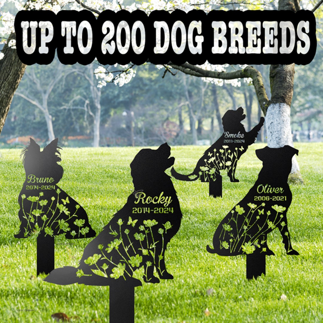 Custom Dog Grave Marker, Every Dog Breed Sign, Dog Memorial Gift ...