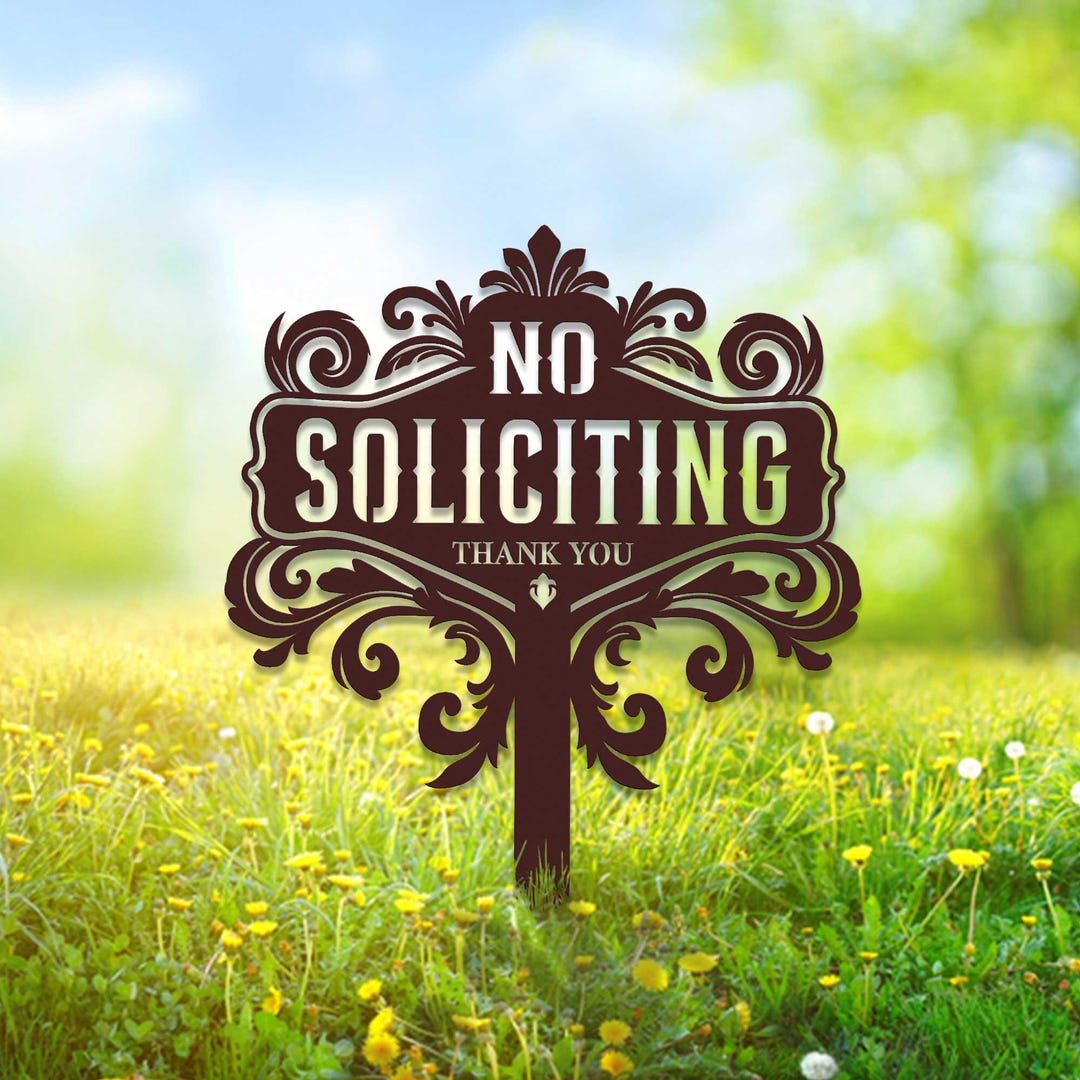 No Soliciting Sign, Notice, Warning Garden Stake, Garden Sign, Metal ...
