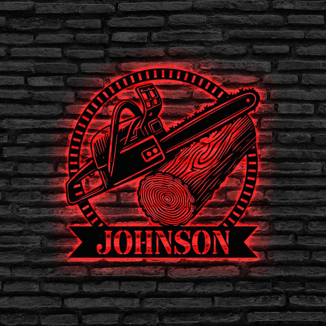 Custom Chainsaw Wood Metal Wall Art LED Light, Personalized Woodworker ...